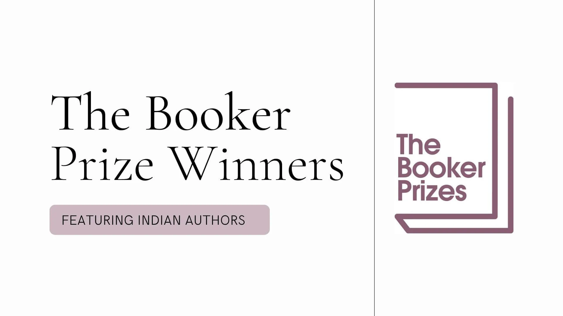 Authors of Indian Origin Who Won the Booker Prize